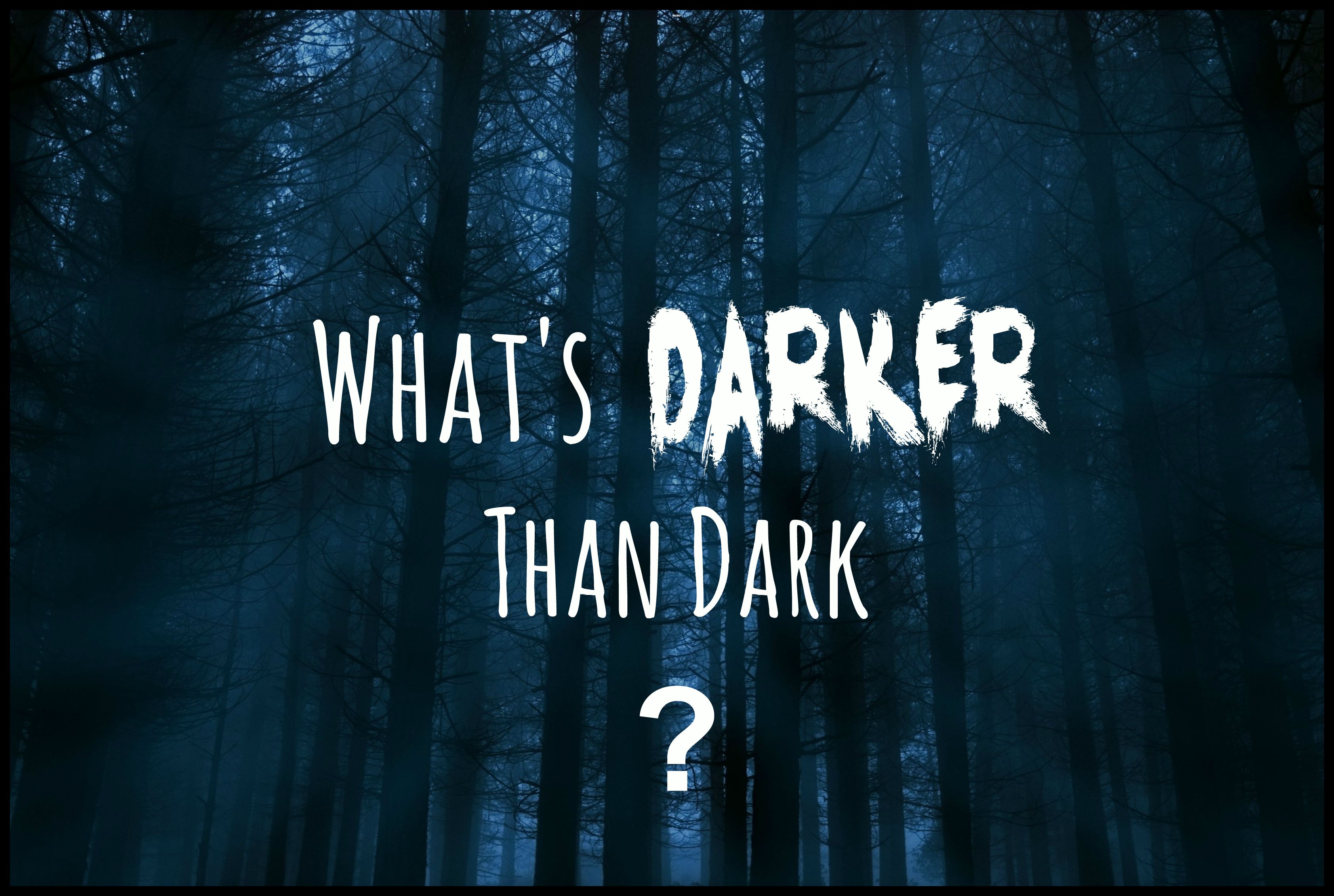 What’s Darker Than Dark? | Bread for the Bride